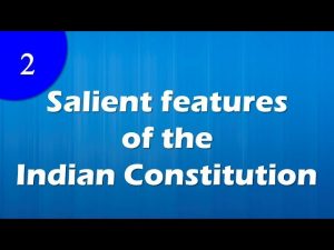 भारतीय संविधान की प्रमुख विशेषताएँ - hindi iPleaders